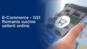 GS1 Romania | Sursa Oficială pentru Coduri de Bare